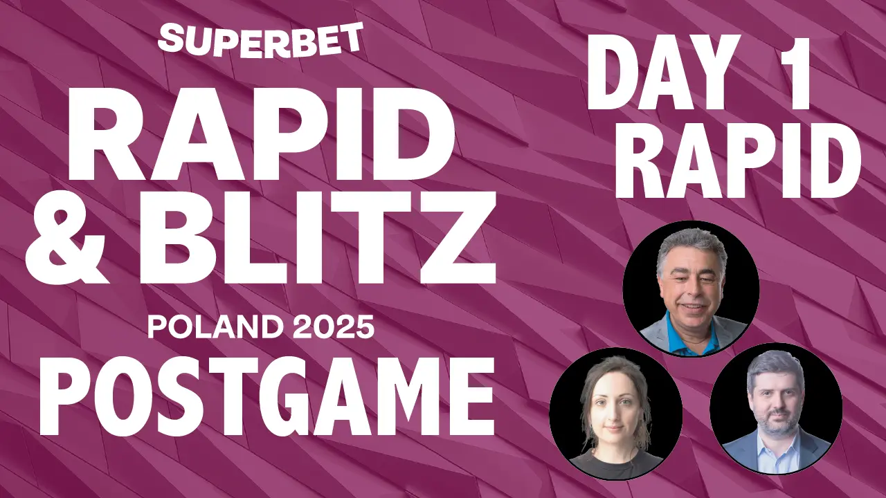 DAY 1 RECAP | Superbet Rapid & Blitz Poland | 2025 Grand Chess Tour ...